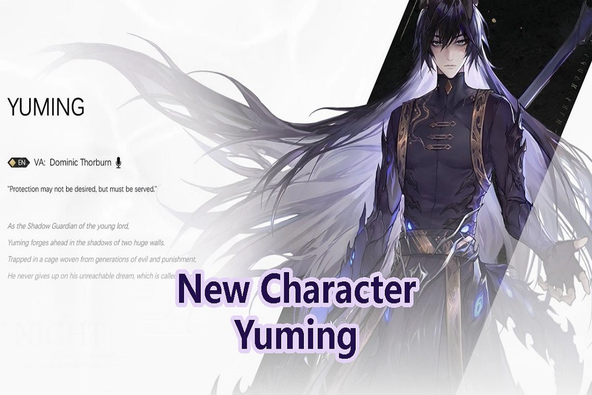 Obtain The New Character “Yuming” in Duet Night Abyss : Abilities and ...
