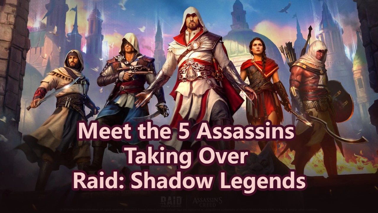 Sneak Peek RAID: Shadow Legends x Assassin's Creed: Meet the 5 ...