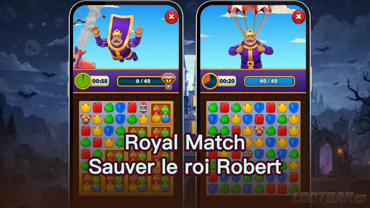 Vaincre les niveaux les plus difficiles : comment sauver le roi Robert ...
