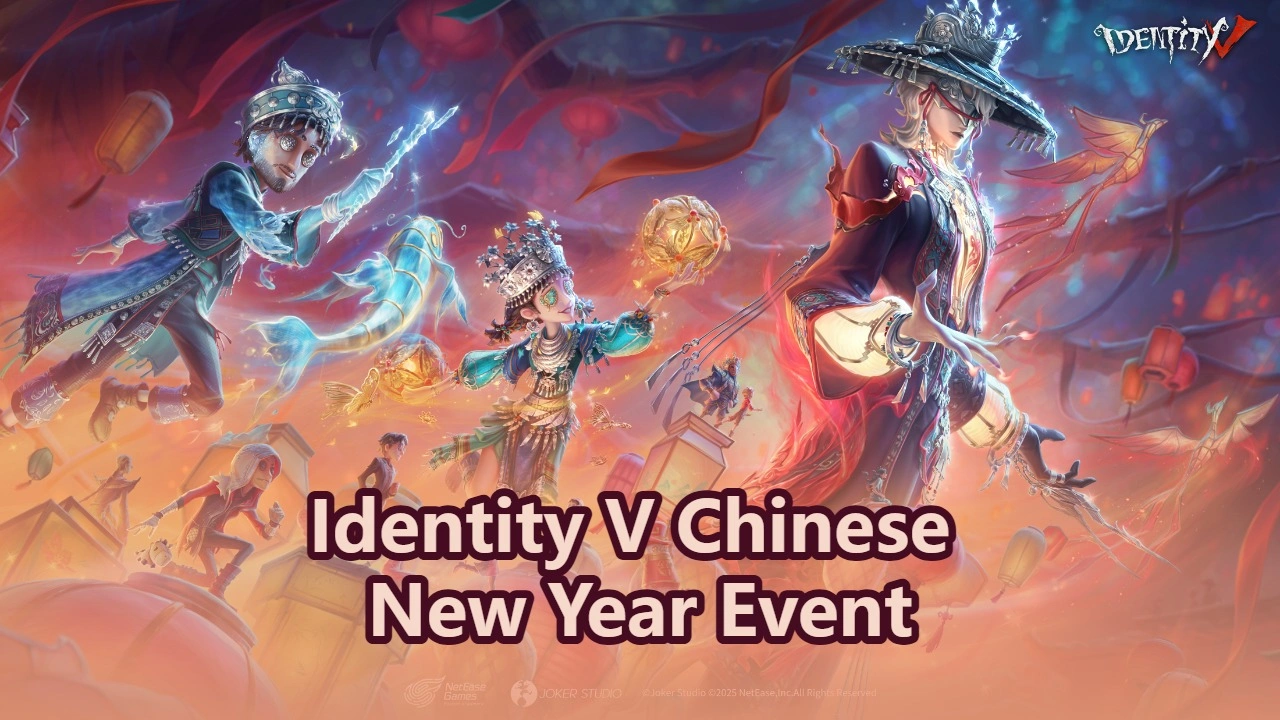 Identity V Chinese New Year Event: Skins, Rewards and More!