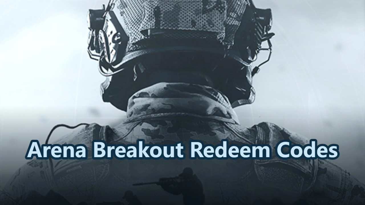 Arena Breakout Redeem Codes June 2026