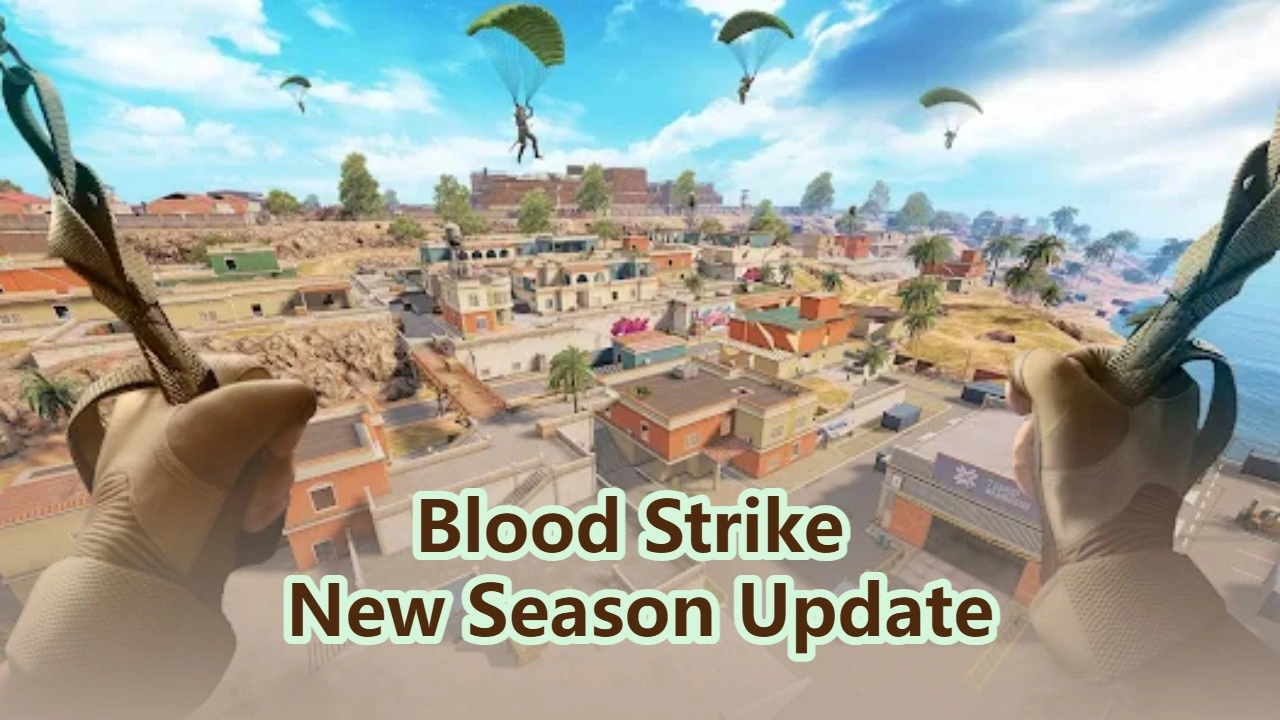 Blood Strike New Season Update: Weapon Balance Changes, New Mode ...