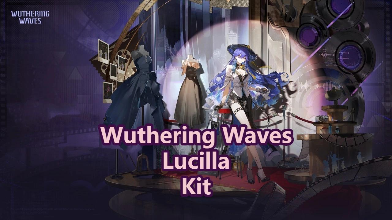 Lucilla Kit, Weapon & Resonance Chains Leaked! | Wuthering Waves