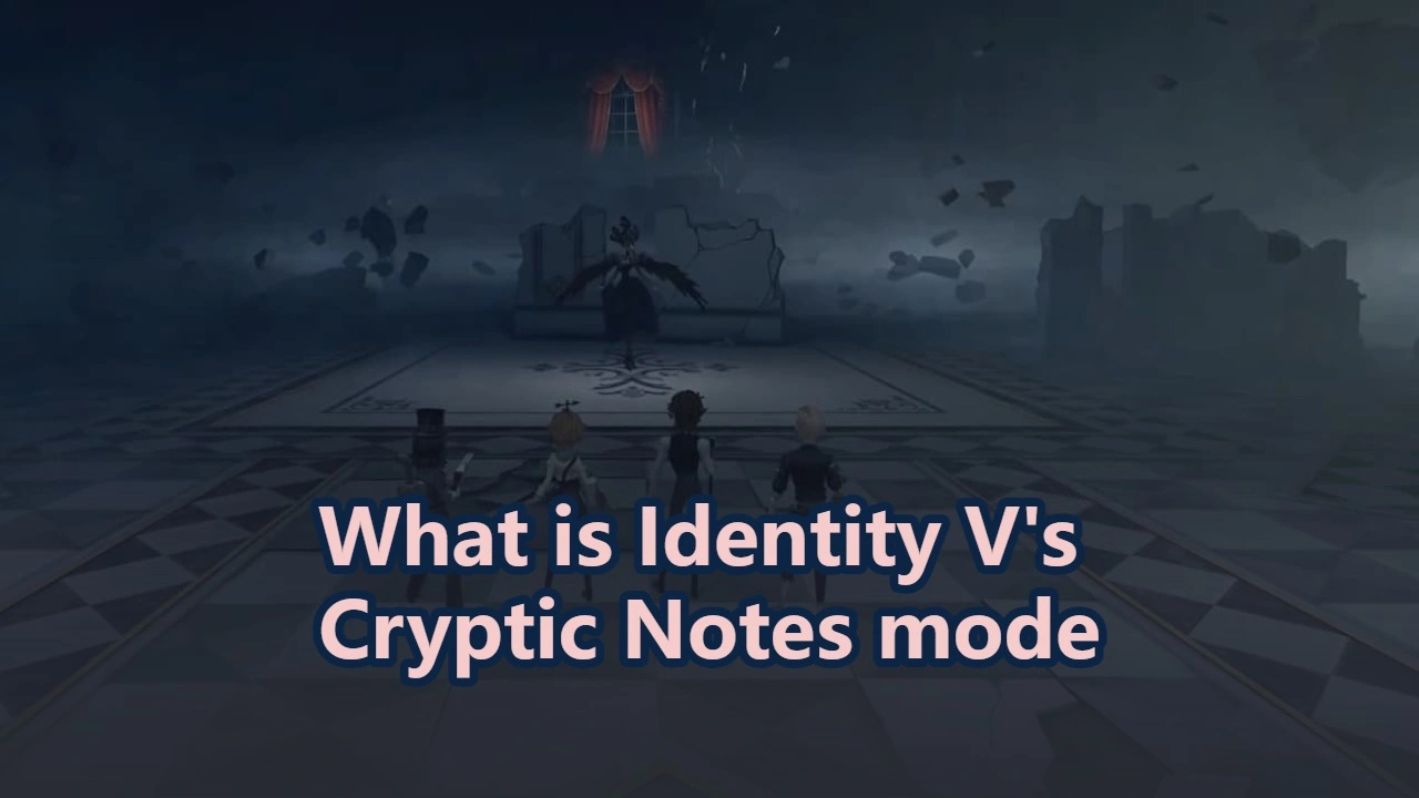 What is Identity V's Cryptic Notes game mode?